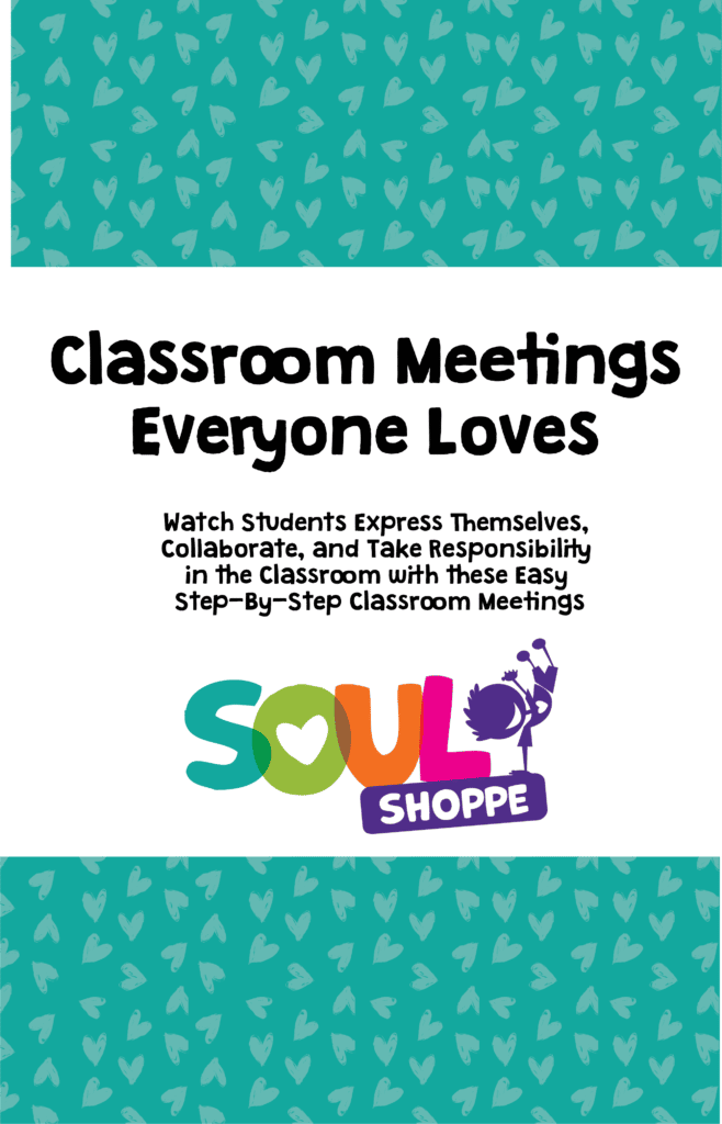 "RUNNING SUCCESSFUL CLASSROOM MEETINGS” DIGITAL WORKSHOP BINDER - Soul ...